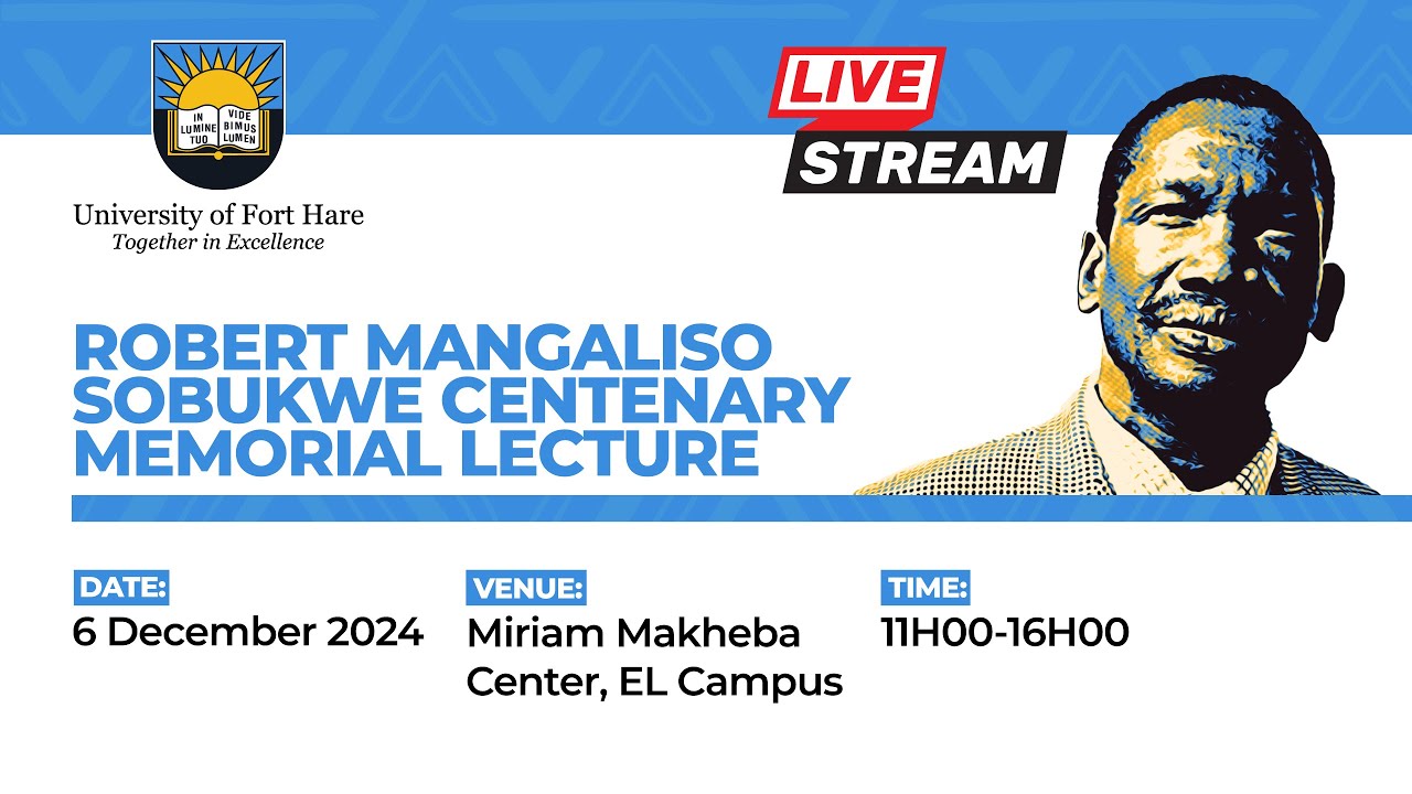 Robert Mangaliso Sobukwe Centenary Memorial Lecture - YouTube