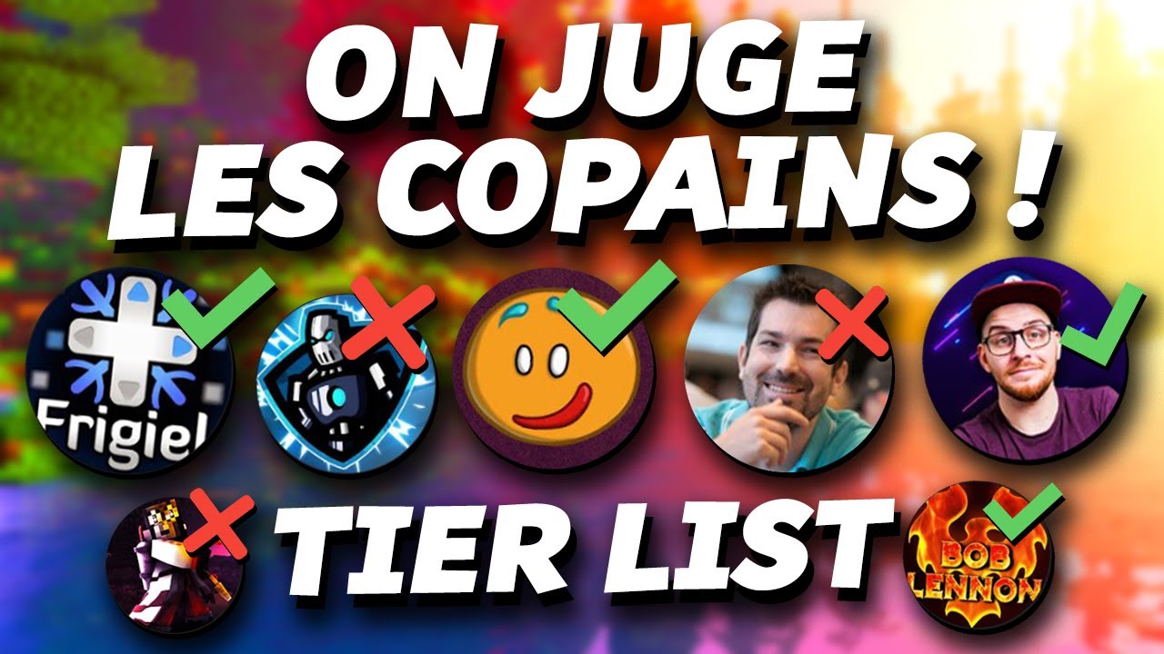 Tier List Youtubers Minecraft On Note Les Copains YouTube tier-list-youtubers-minecraft-on-note-les-copains-youtube