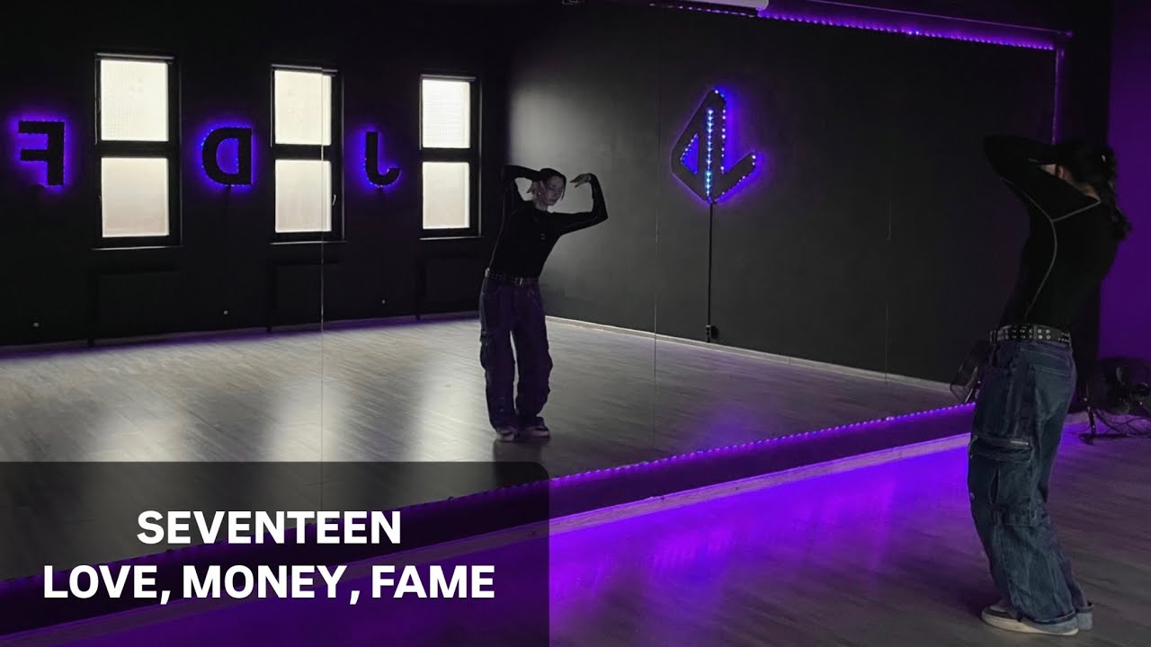 SEVENTEEN - LOVE, MONEY, FAME Dance Tutorial Русский Туториал - YouTube