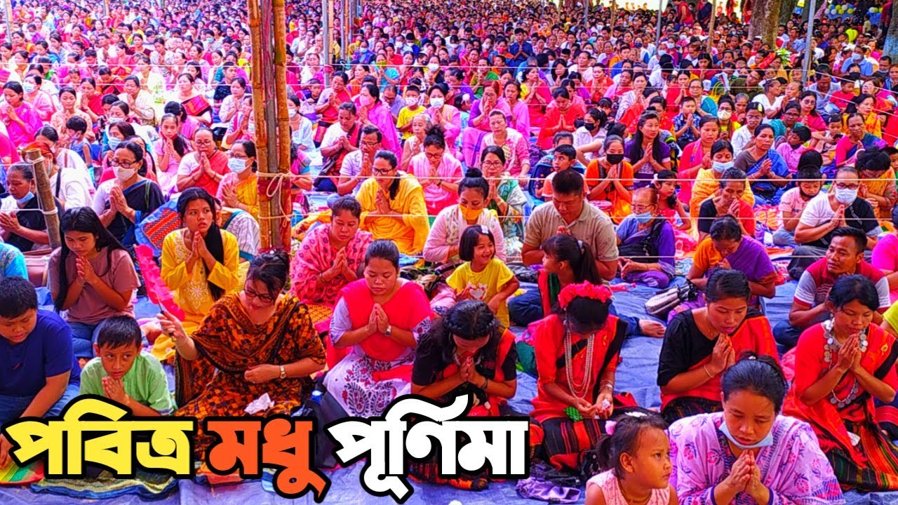 Happy Madhu Purnima || Rajbana Vihara || Rangamati || Bangladesh ...