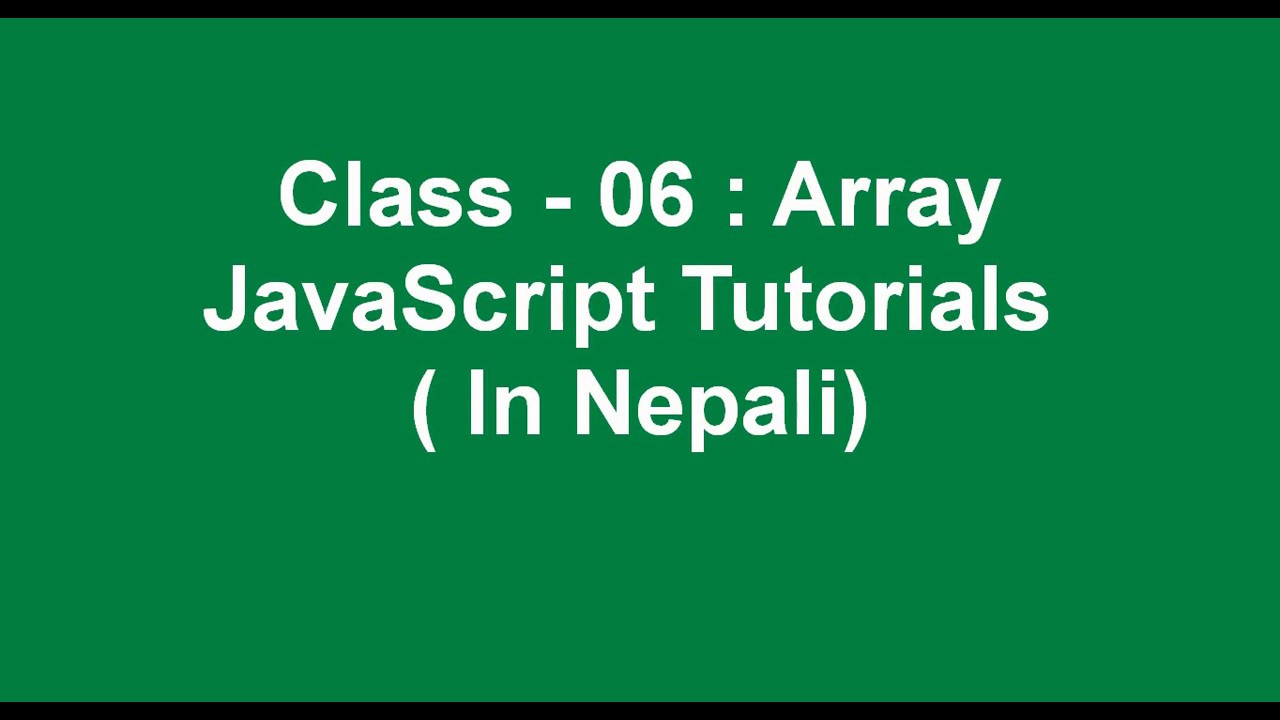 Array || Javascript Tutorials in Nepali - YouTube