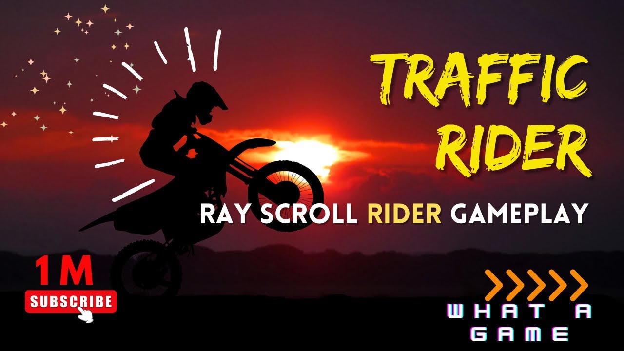 Ray scroll rider gameplay || Traffic Rider || Ray Scroll - YouTube