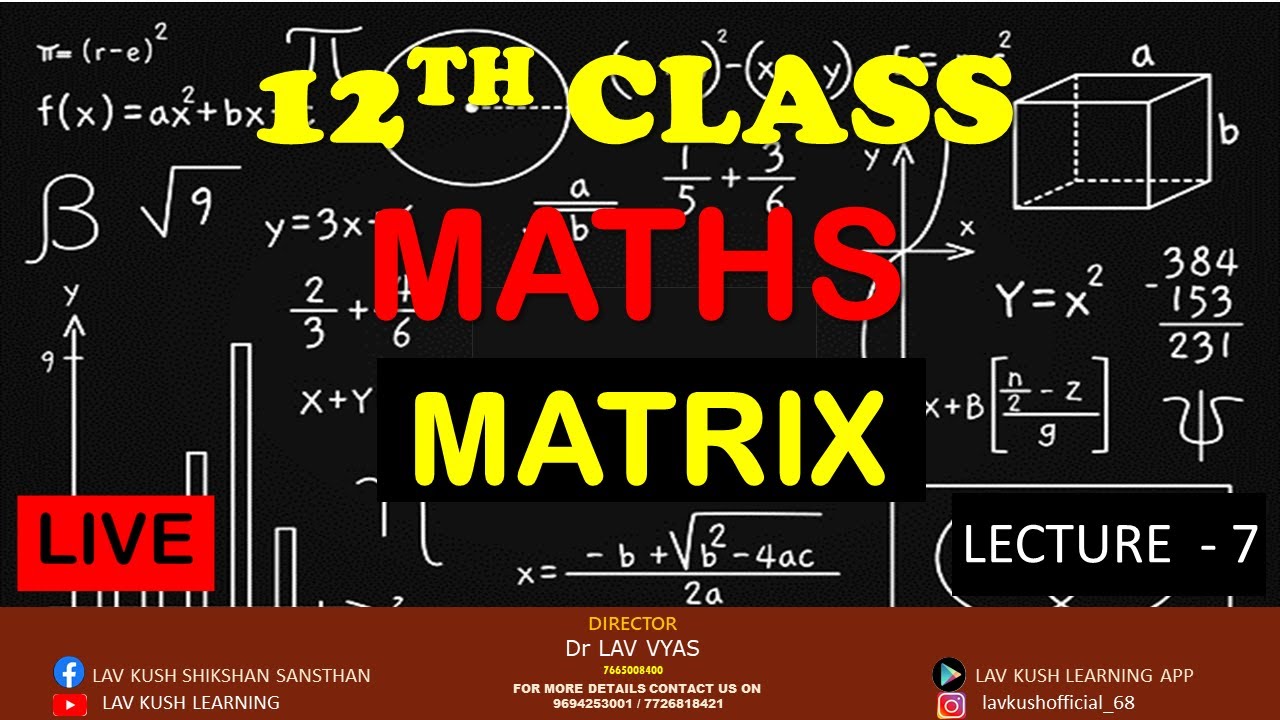 MATRIX | 12TH CLASS | MATHS | LECTURE - 7 - YouTube