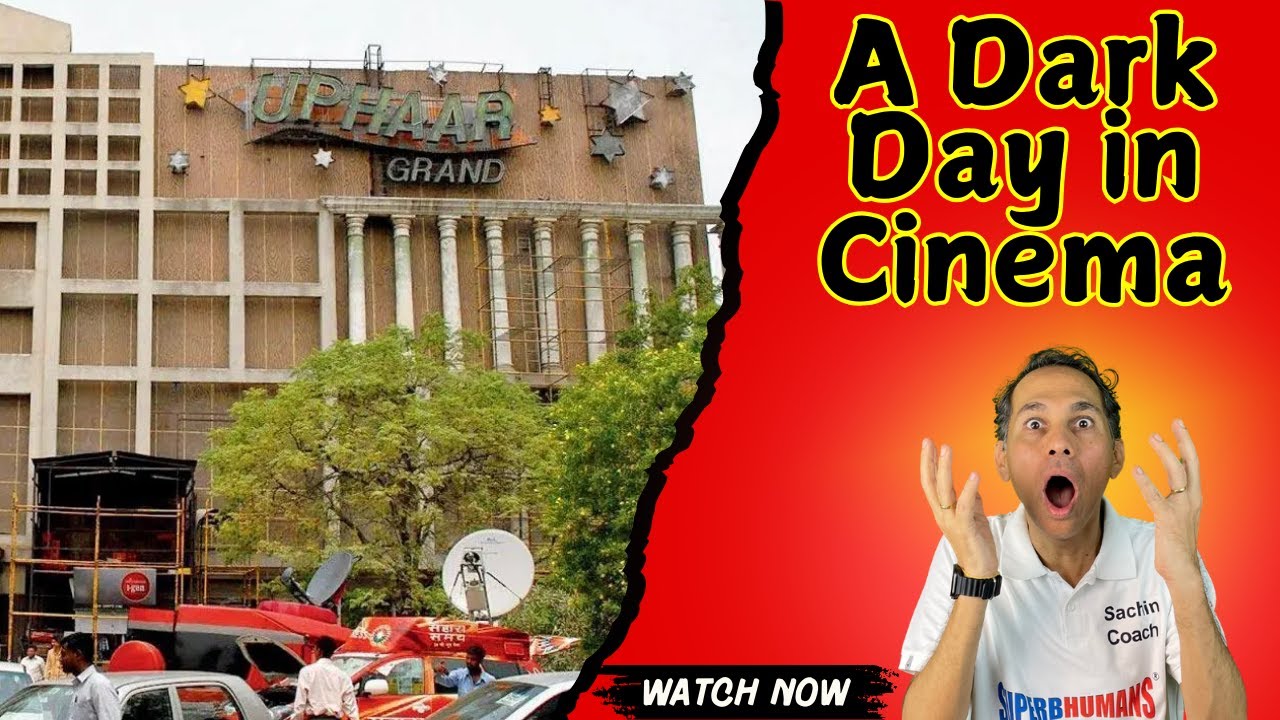The Forgotten Disaster: Uphaar Cinema Fire Tragedy 1997 - YouTube