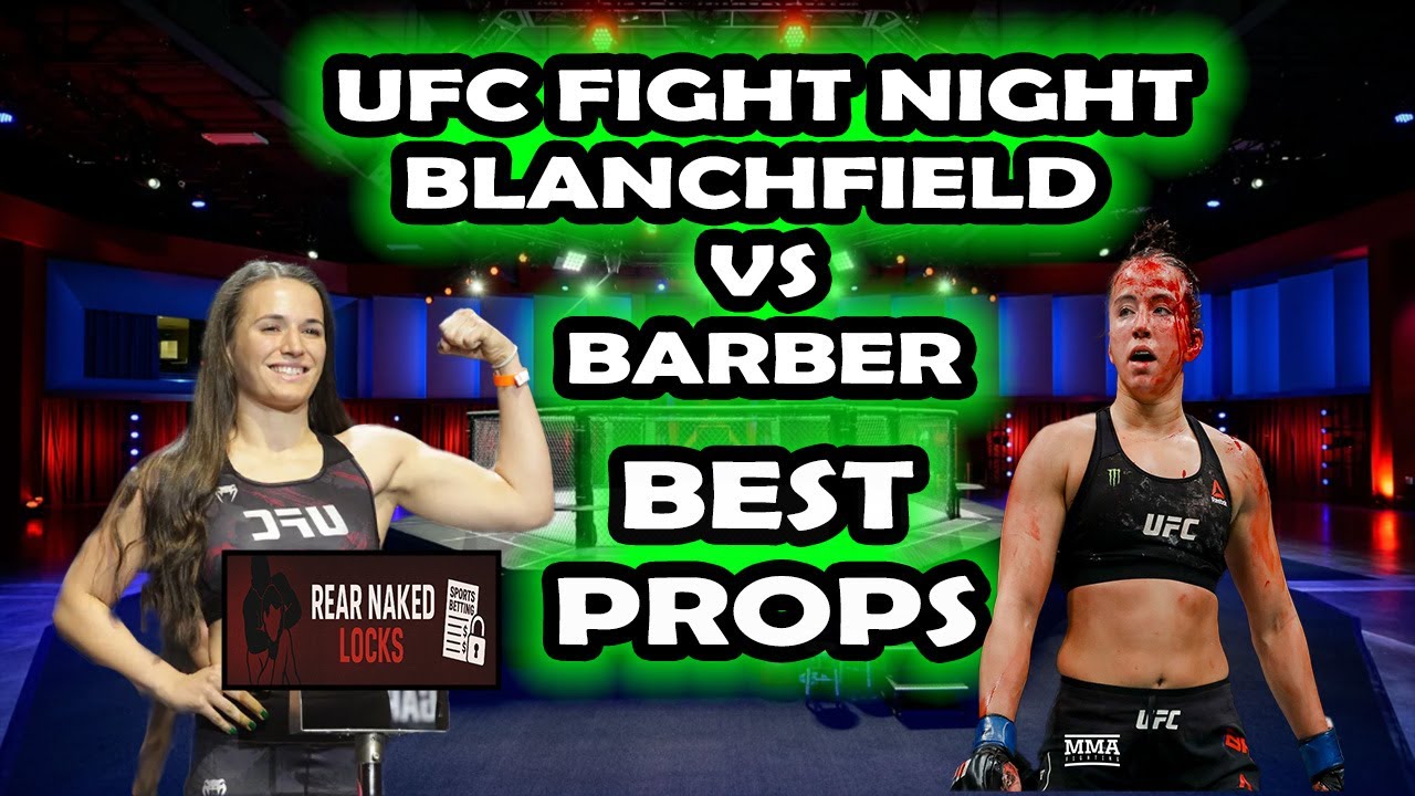 Best Bets & Prop Picks: Erin Blanchfield vs. Maycee Barber | UFC ...