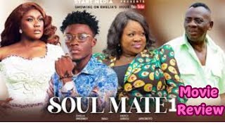 Latest Movie 2025 Soul Mate Part 1 Ft Akrobeto Emelia Brobbey Mercy ...