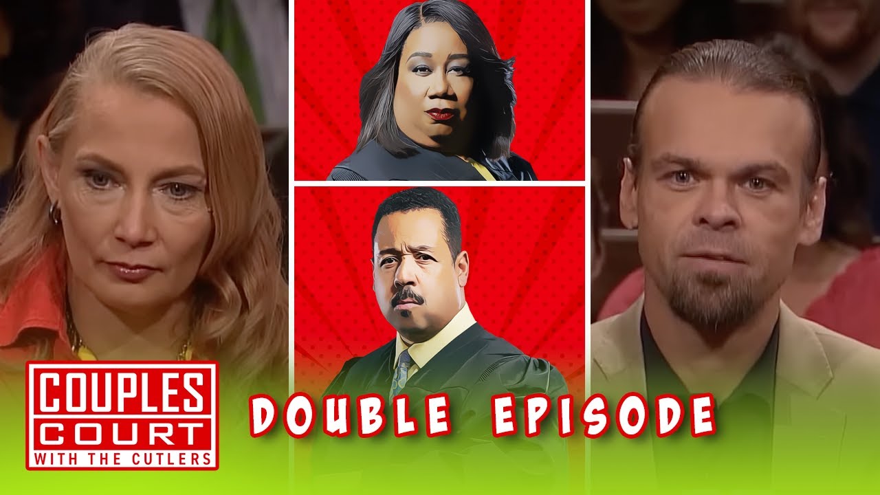 Another Woman Waiting In The Wings! (Double Episode) | Couples Court ...