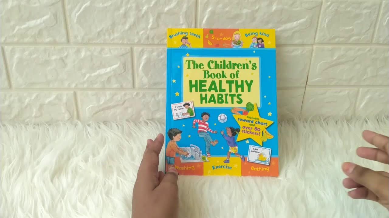 The Children's Book Of Healthy Habits (Includes Reward Chart and Over ...