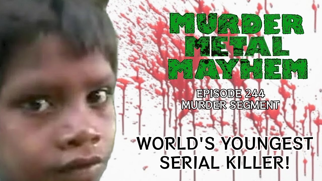 SHOCKING! WORLD'S YOUNGEST SERIAL KILLER! AMARJEET SADA - Murder Metal ...