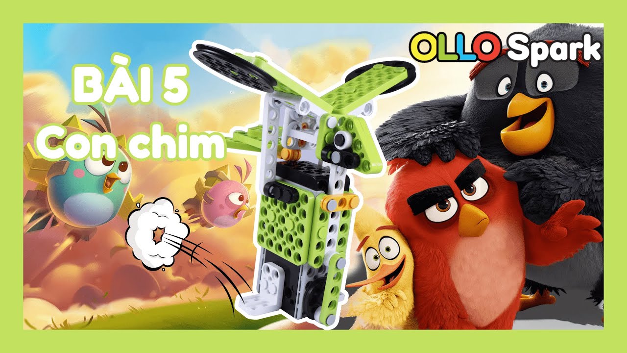 OLLO SPARK - BÀI 5: CON CHIM - YouTube
