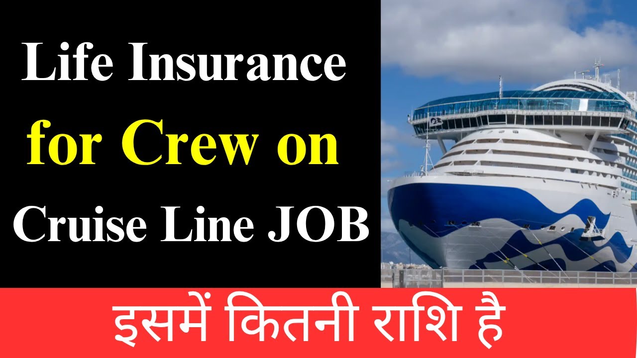 INSURANCE FOR CREW ON CRUISE SHIP | AMAN THE CRUISE TRAVELLER | - YouTube