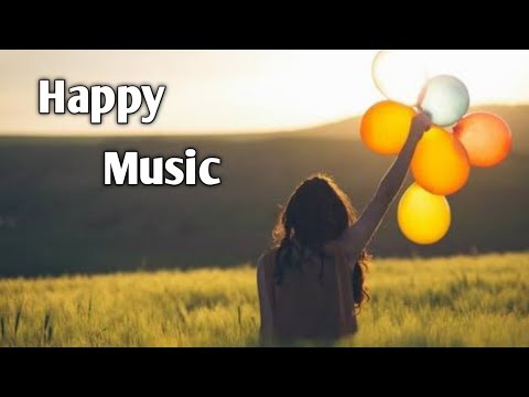 Happy Background Music | No Copyright Happy Music #backgroundmuisc ...