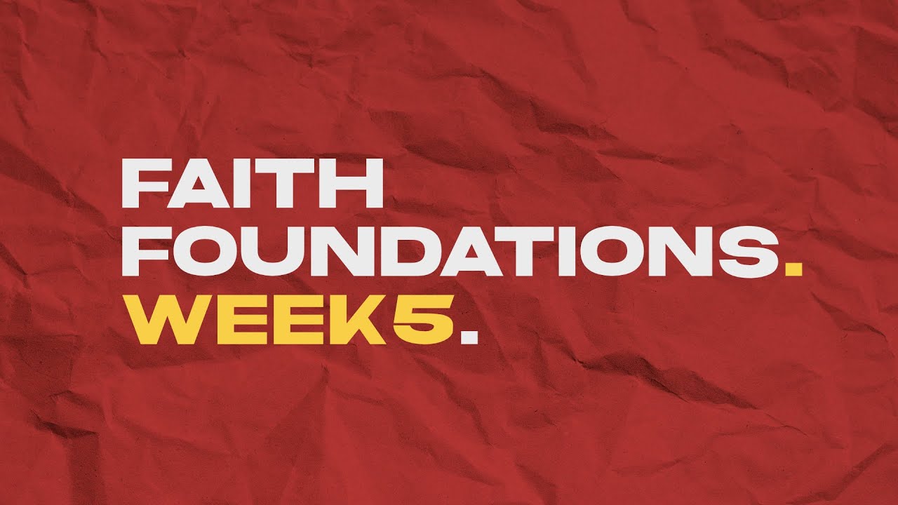 Faith Foundations Week 5 - New Power - YouTube
