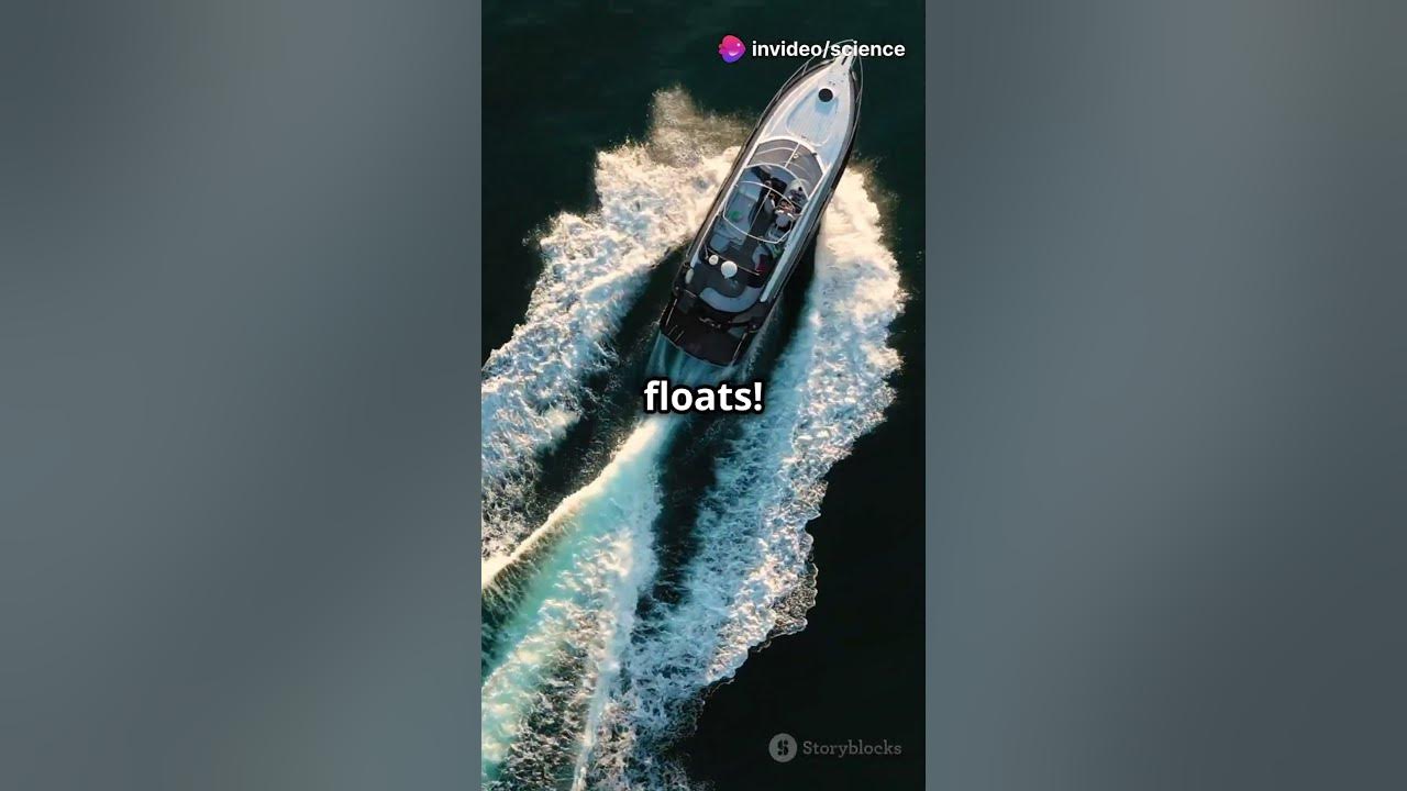 Why Boats Float: The Science of Buoyancy Explained! #Buoyancy # ...