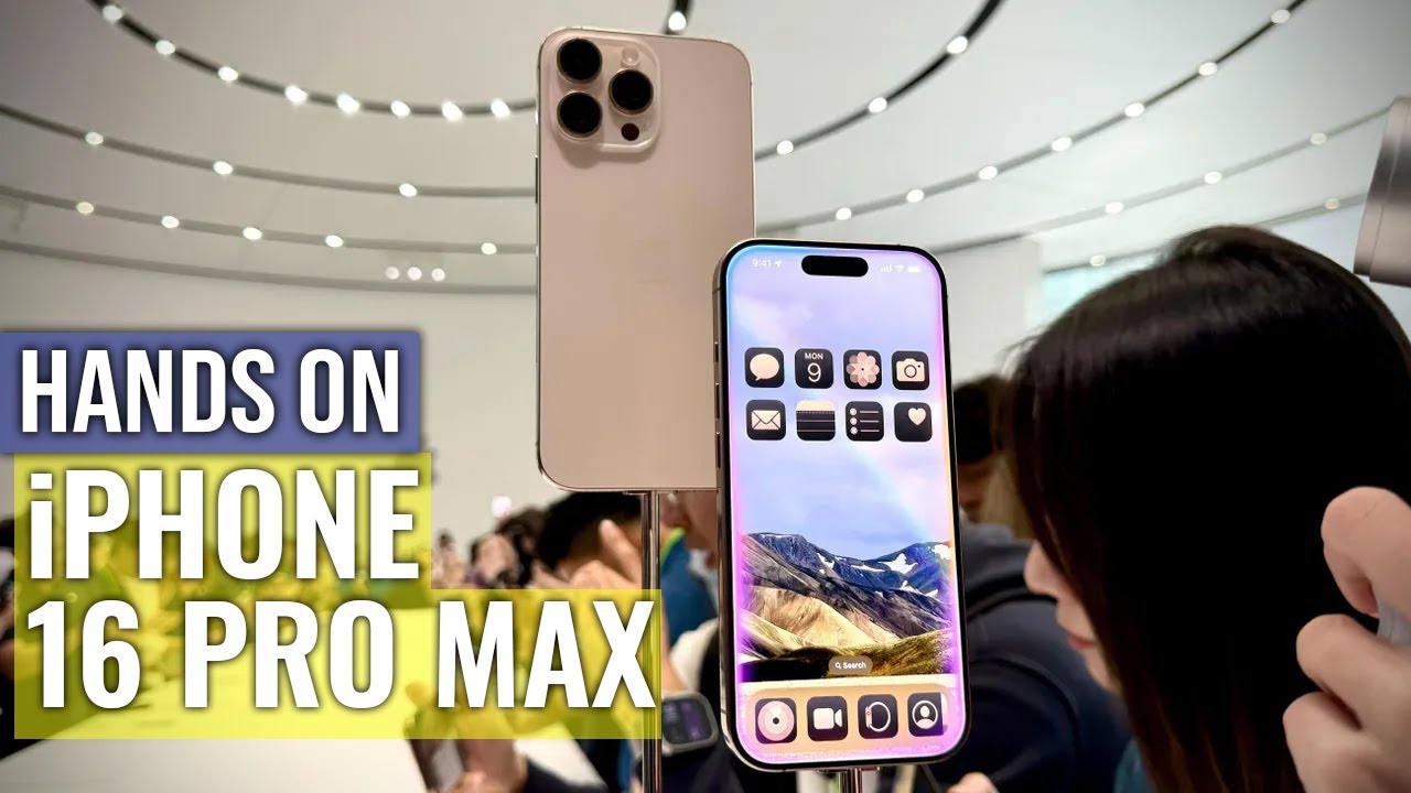 iPhone 16 Pro Max Hands on: The Best One! - YouTube