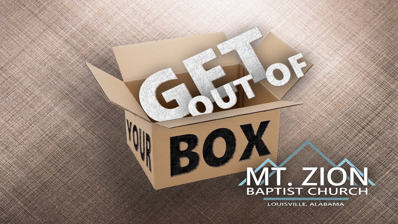 Today's Sermon: "Get Out of Your Box" - April 28, 2024 - YouTube