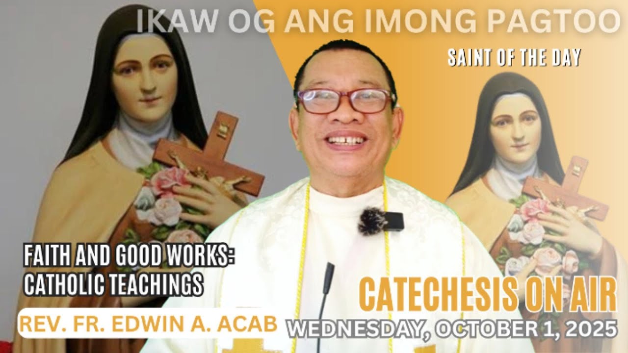 C on A | Faith and Good Works: Catholic Teachings | by Fr. Edwin A ...