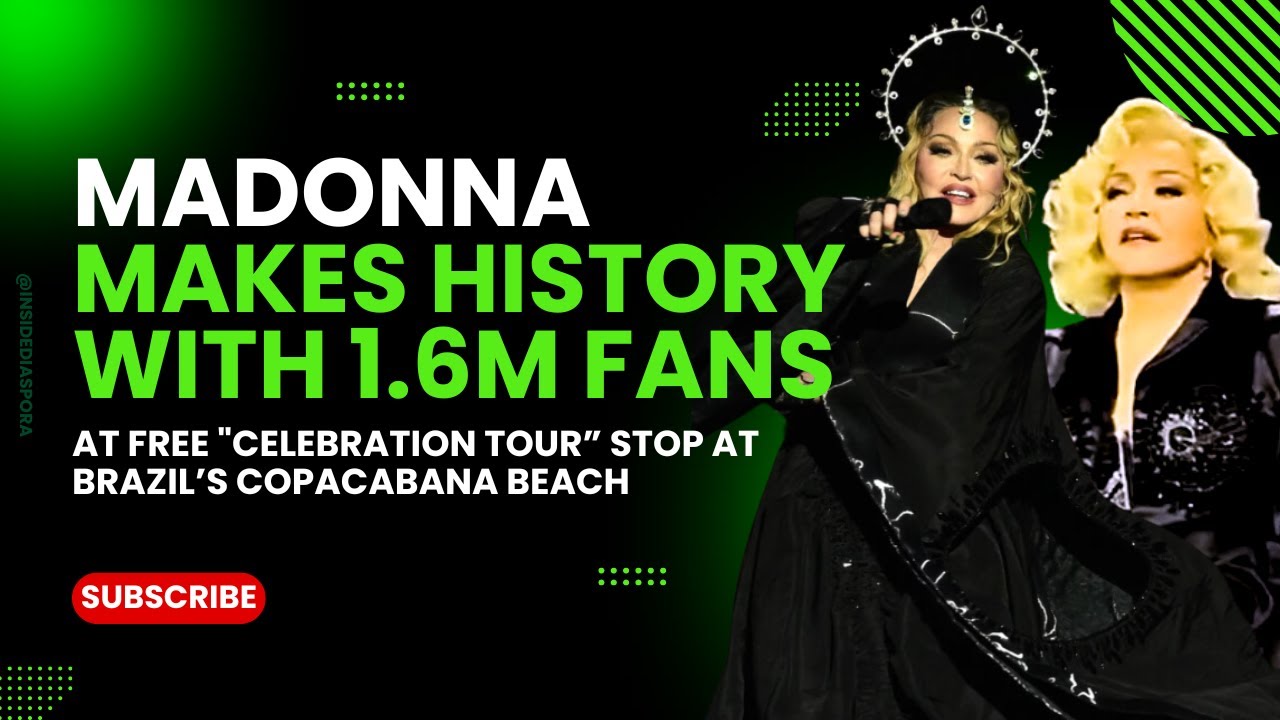 Madonna Makes History With 1.6m Fans At Free "Celebration Tour” Stop At ...