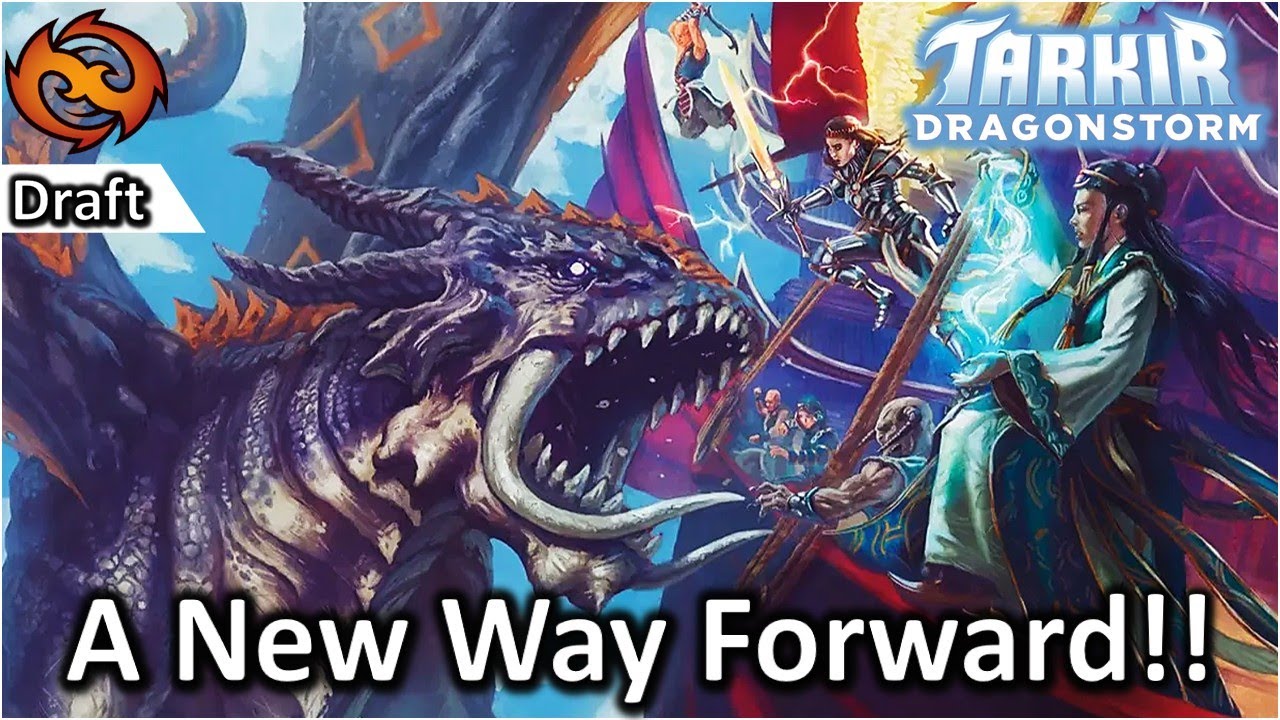 Finding a New Way Forward in Premier Draft Tarkir: Dragonstorm! [MTG ...