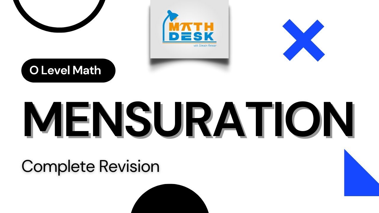 Mensuration | GCSE/IGCSE O Level Math | Overview - YouTube