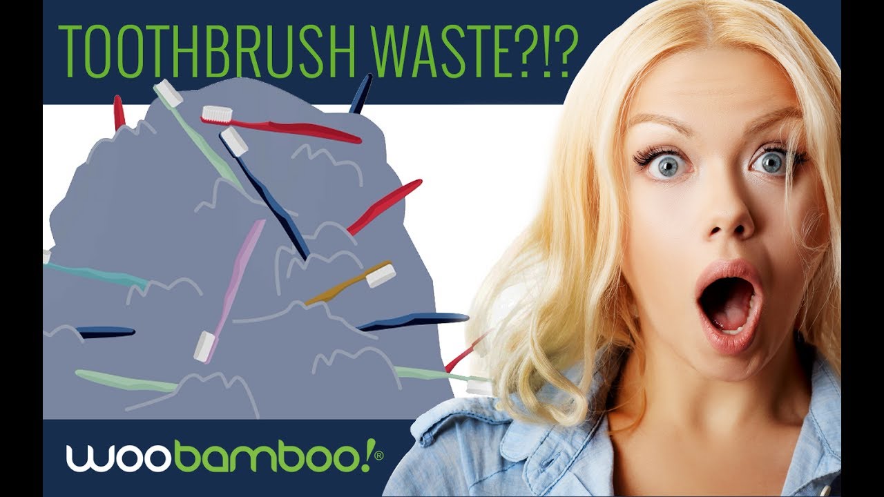 Crazy Toothbrush Waste! Not with WooBamboo - YouTube