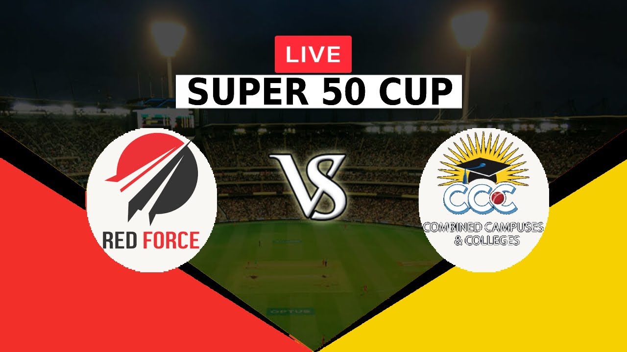 🔴LIVE TNT VS CCC | SUPER 50 CUP 2022 | T&T RED FORCE VS COMBINED ...