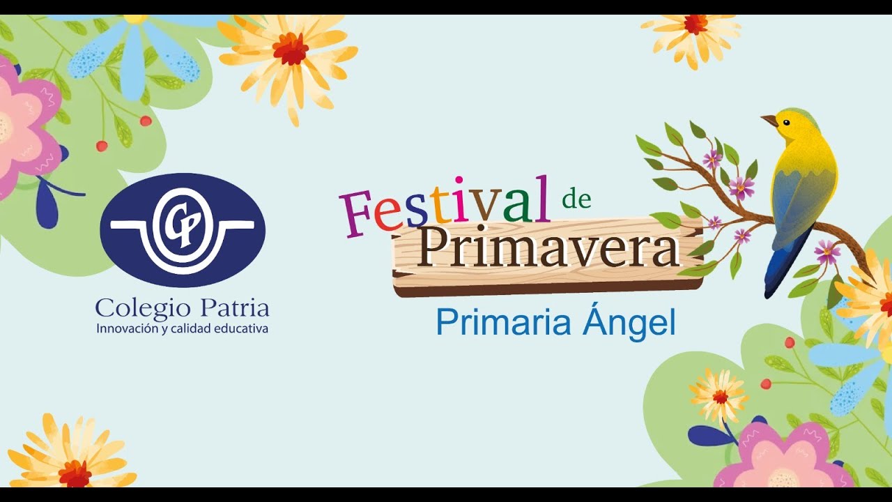 🌷🌼Festival de Primavera Primaria Angel 2023🌼🌷 - YouTube