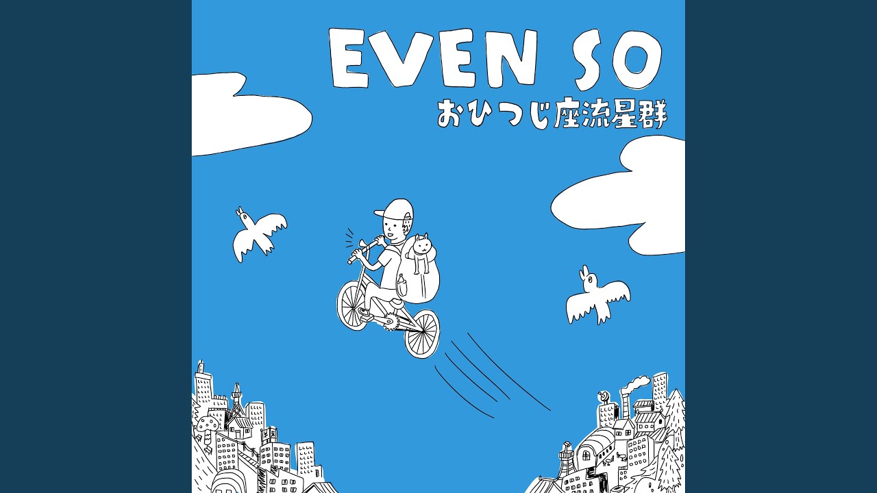 EVEN SO - YouTube