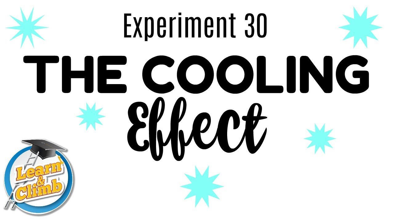 THE COOLING EFFECT - LEARN & CLIMB BOOM SCIENCE KIT - YouTube