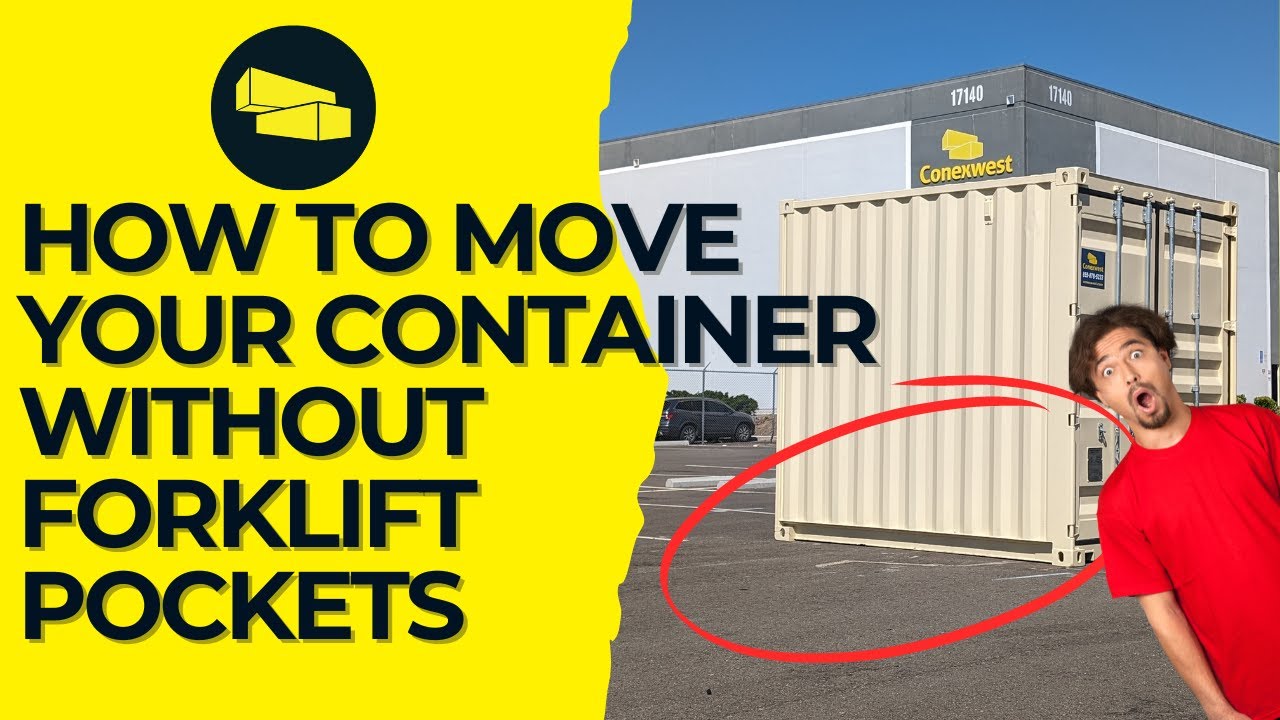 How to Move Your Shipping Container Without Forklift Pockets - YouTube