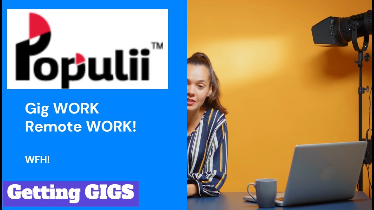 Populii / Gig Work! / Remote Work / WFH - YouTube