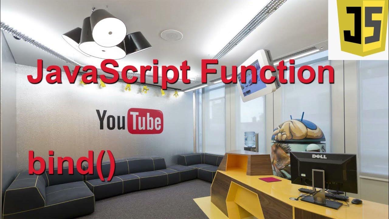 JavaScript Function bind - YouTube