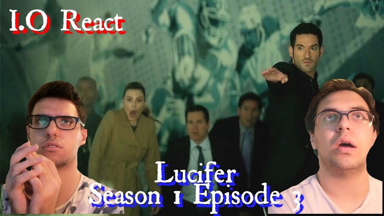 Lucifer 1x03 "The Would-Be Prince Of Darkness" REACTION! - YouTube