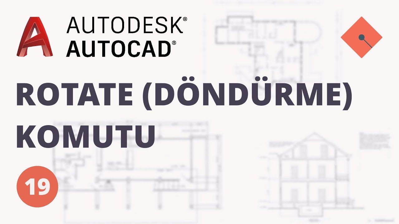 AutoCAD Dersleri #19 | Rotate (Döndürme) Komutu - YouTube