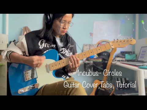 Incubus - Circles (Guitar Cover & Tutorial with Tabs) - YouTube