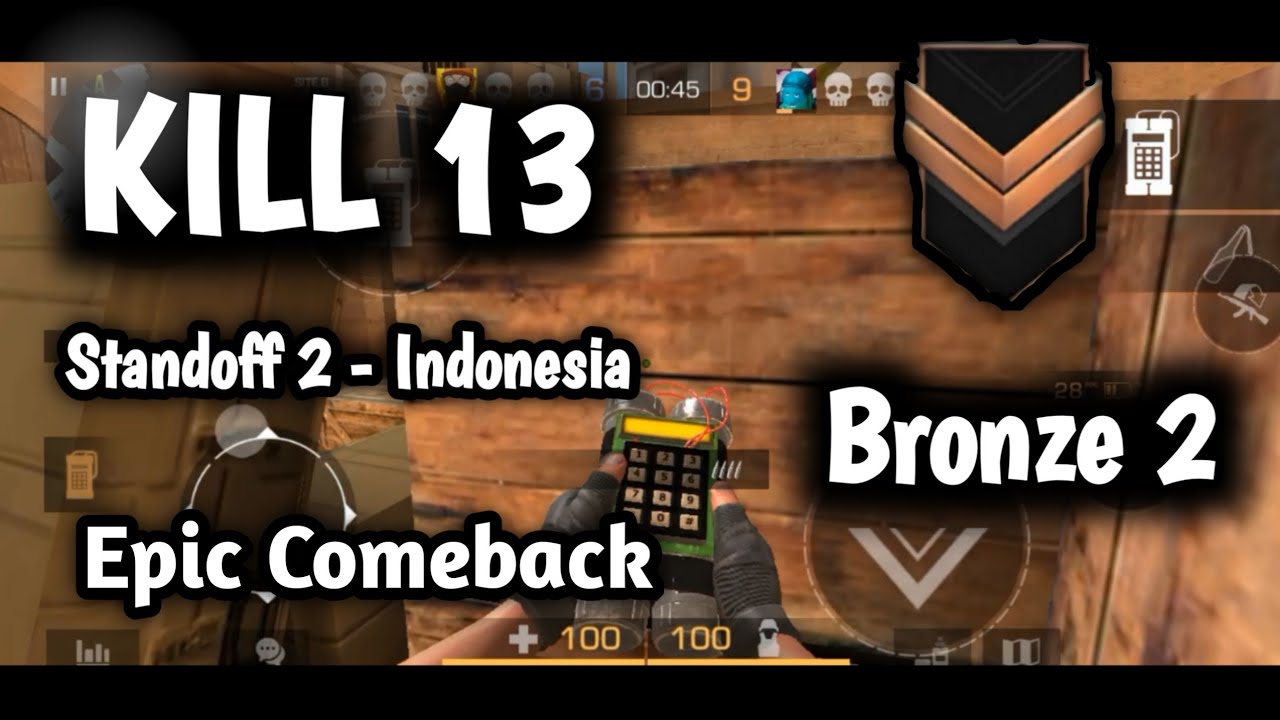Kill 3, Bronze 2, Epic Comeback | Standoff 2 - Indonesia - YouTube