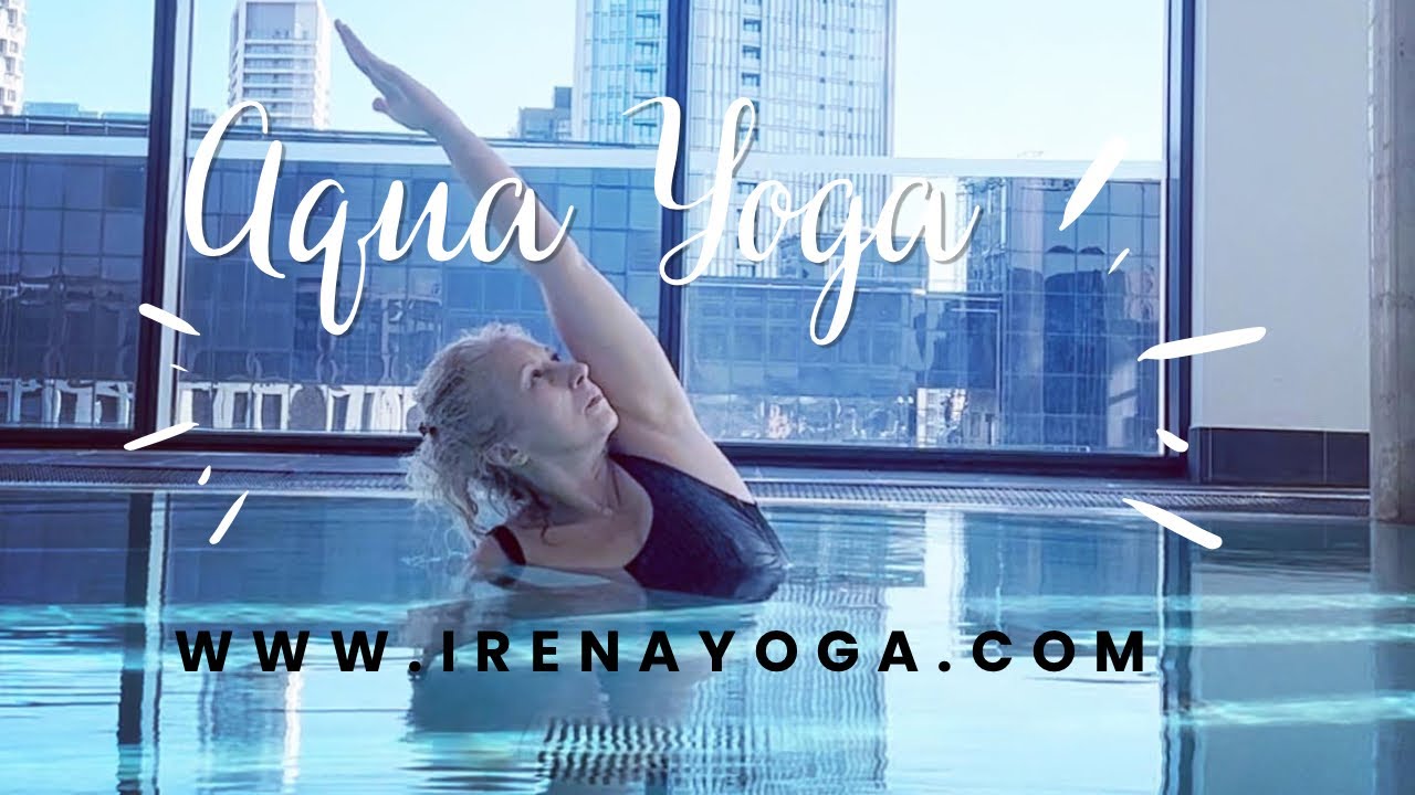 Aqua Yoga 25 min - you can also practice on your mat - YouTube