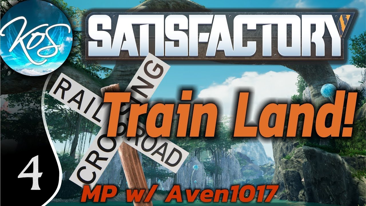 Satisfactory Ep 4: INFINITE POWER! - Train Land! MP w/ Aven1017 - Let's ...