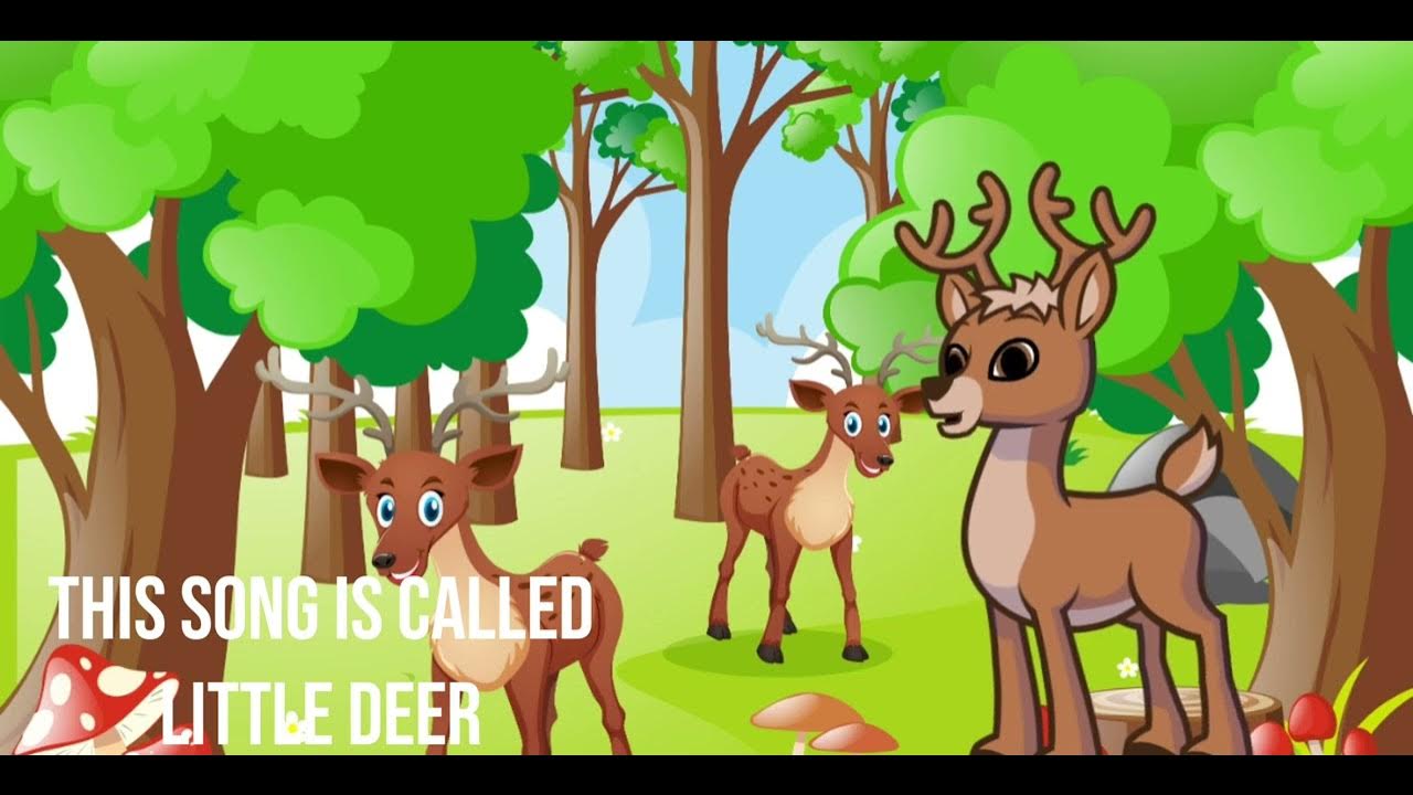 Little deer || Song for kids - YouTube