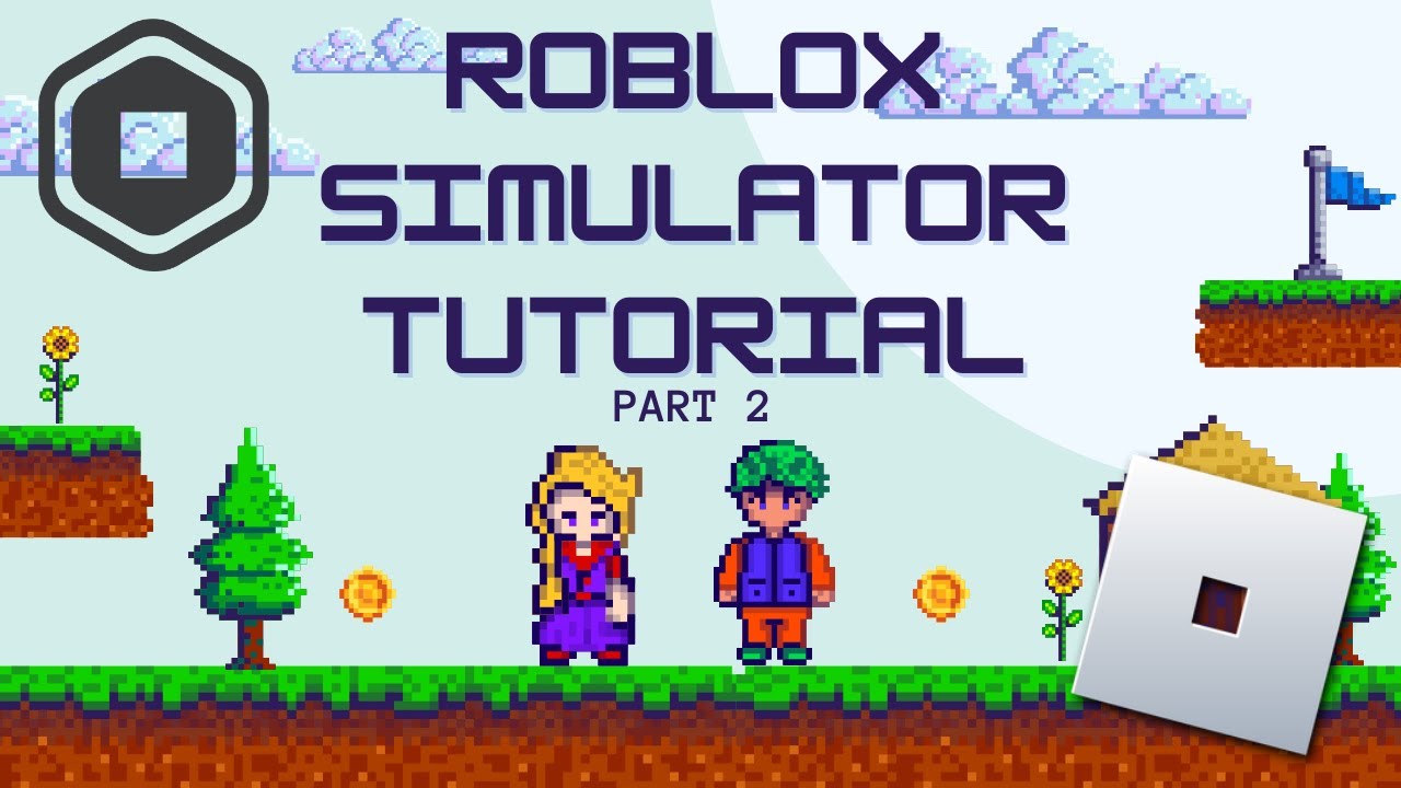 How to make a simulator game in Roblox [Part 2] - YouTube