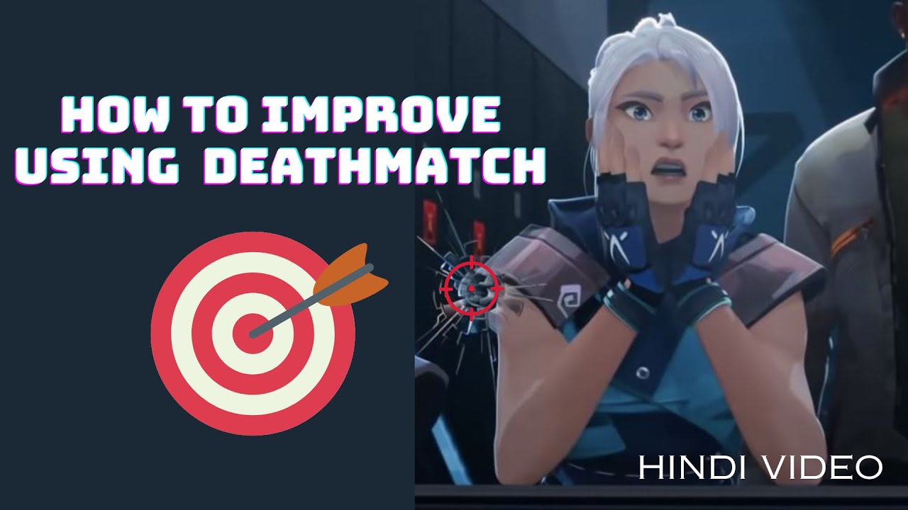 this is how you should play valorant deathmatch || valorant deathmatch ...