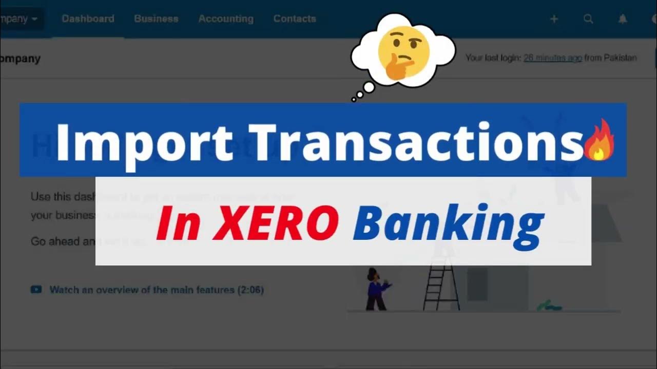 How to Import Bank statement Transactions From Excel to XERO Cloud ...