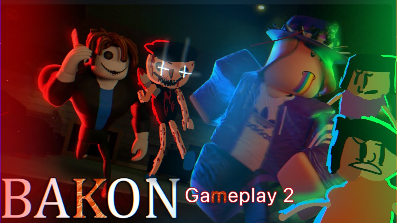 “Bakon Gameplay 2” |Roblox| - YouTube