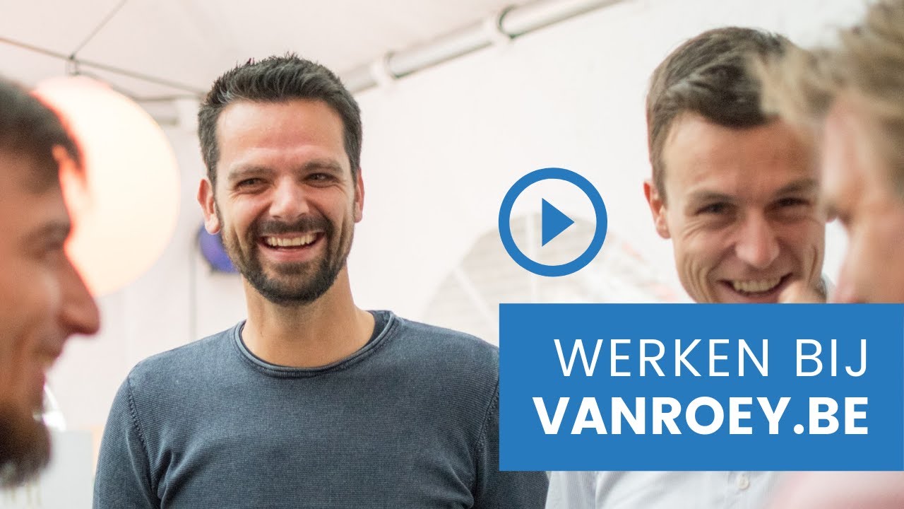 VanRoey.be | Werken bij VanRoey.be - YouTube