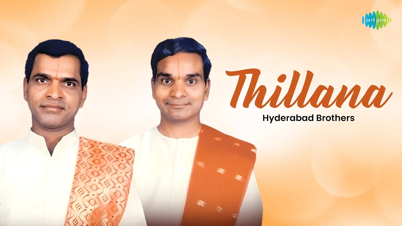 Thillana | Khamas | Hyderabad Brothers | Patnam Subramania Iyer ...