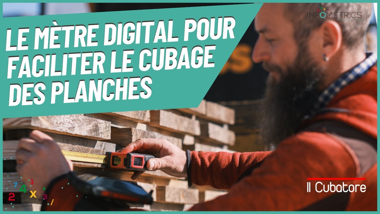 Il Cubatore: Le mètre digital pour faciliter le cubage des planches ...