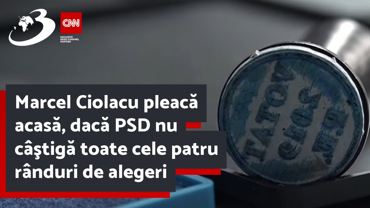 Marcel Ciolacu pleacă acasă, dacă PSD nu câştigă toate cele patru ...