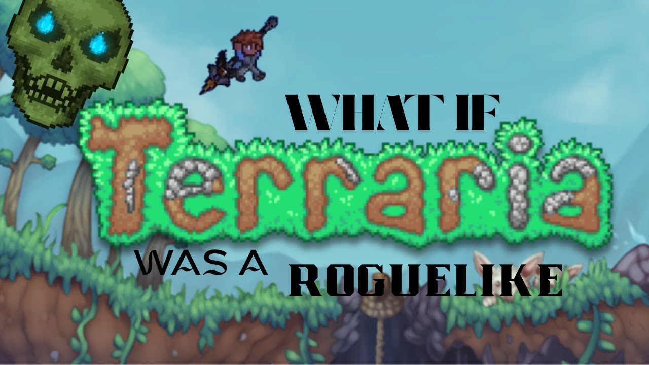 what if terraria was a roguelike? - YouTube