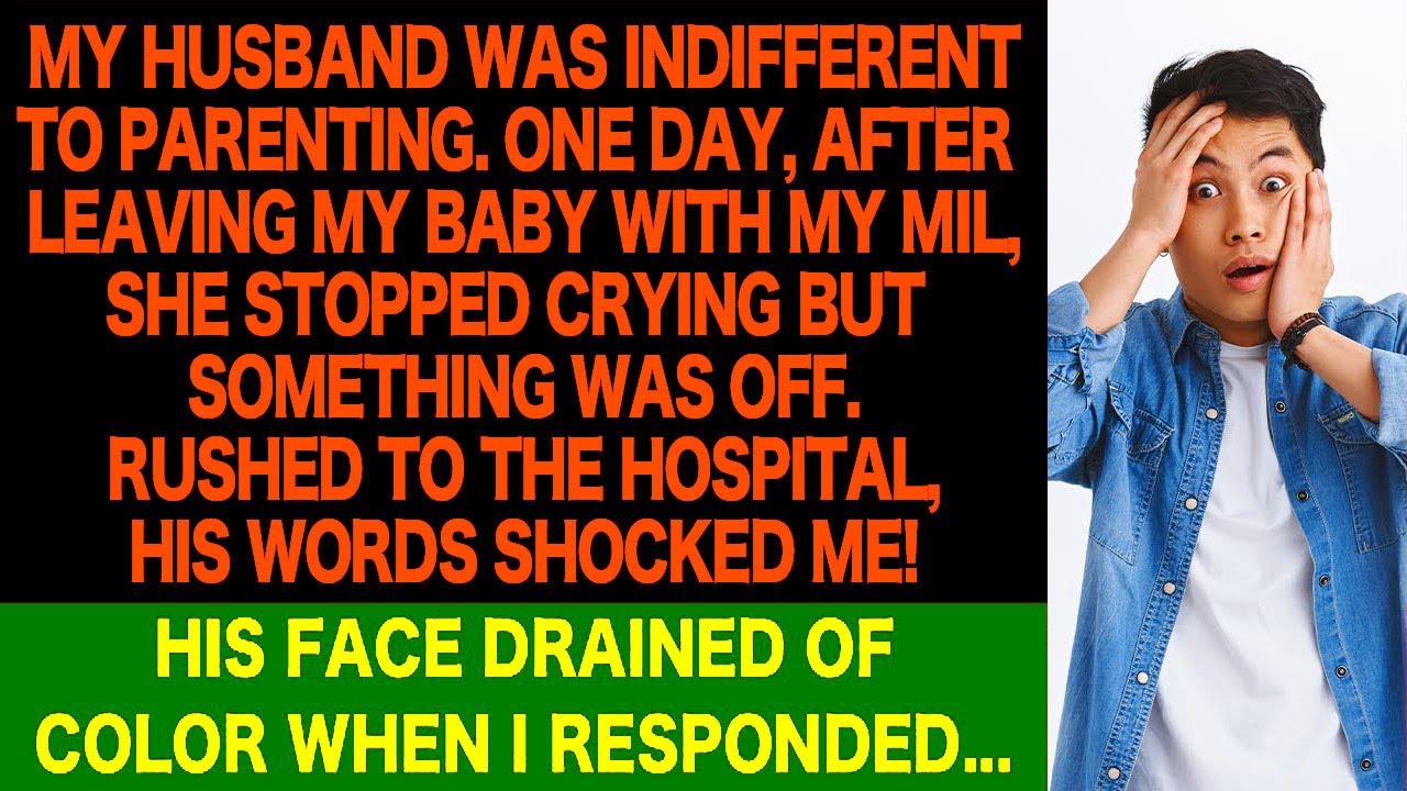 Indifferent Dad & Silent Baby! (Mother-In-Law's Secret! My Worst Fear ...