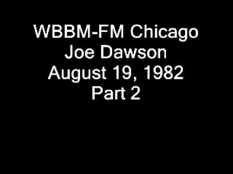 WBBM FM Chicago Joe Dawson August 19, 1982 Part 2